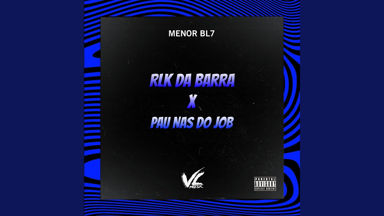Rlk da Barra X Pau nas do Job - YouTube