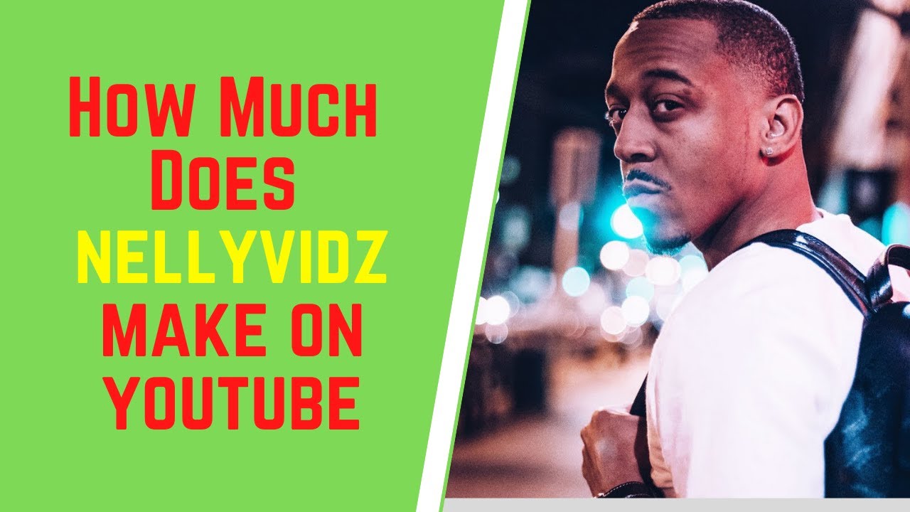 How Much Does Nellyvidz Make On YouTube,Cornell Ross net worth - YouTube