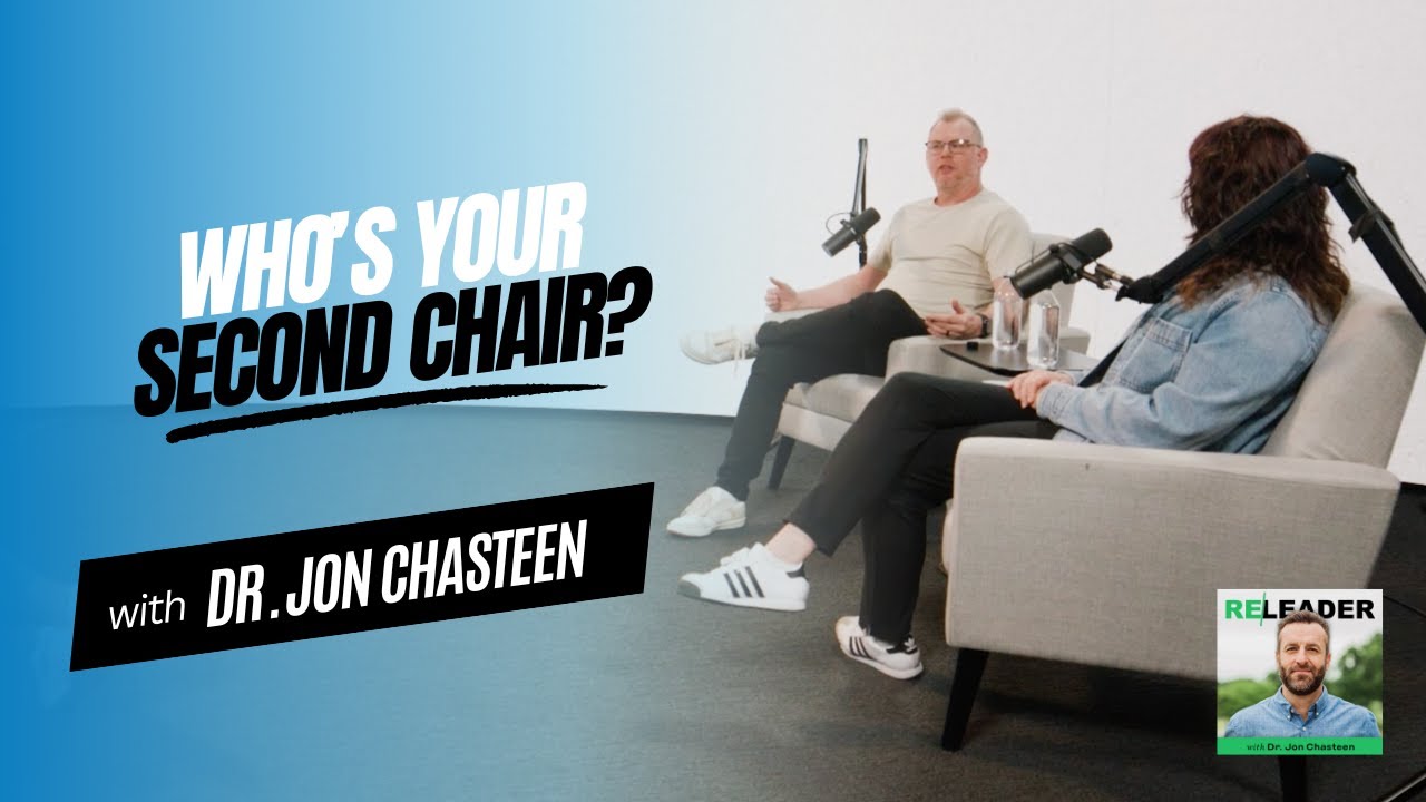 ReLeading from the 2nd Chair | The ReLeader Podcast with Dr. Jon Chasteen - YouTube