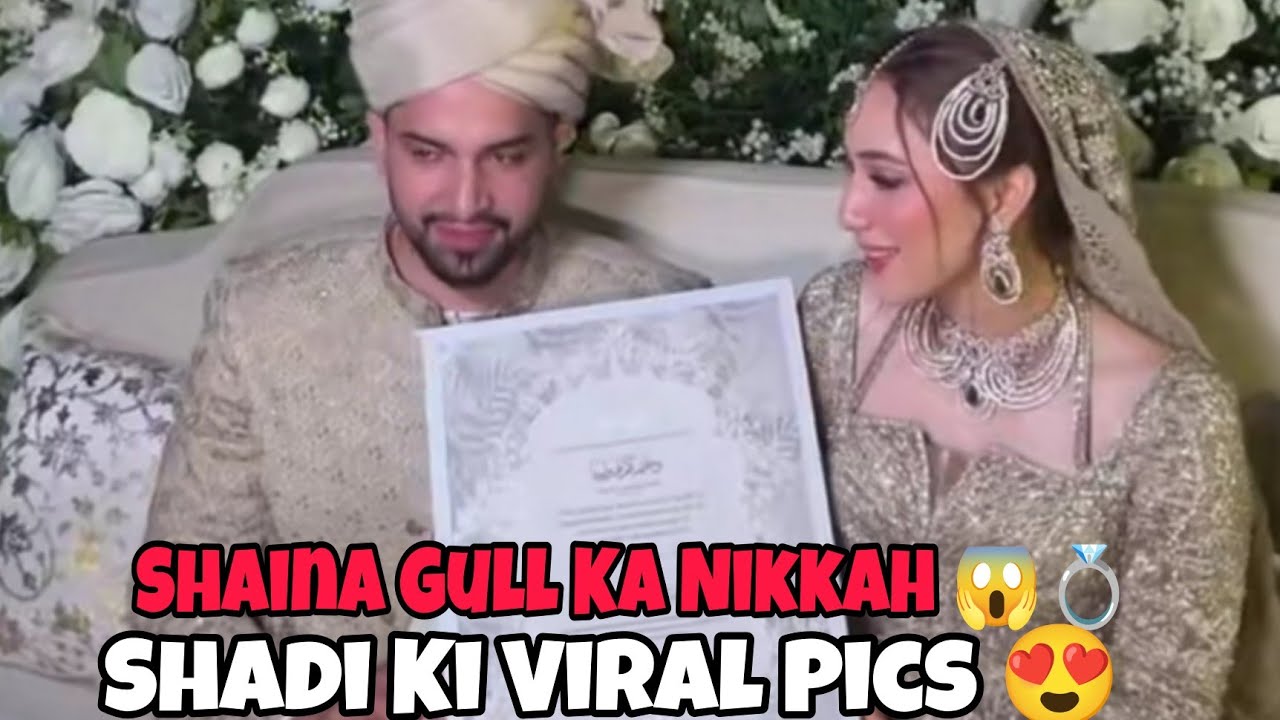 Shaina Gull Ka Nikkah 😍💍 Sabko Hairan Kar Diya! - YouTube