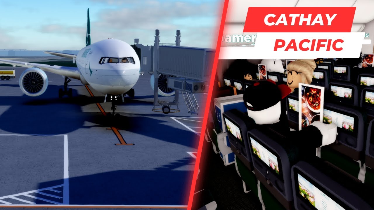 ROBLOX | [CX/CPA] Cathay Pacific - Economy Class [B777-300ER] (Roblox ...