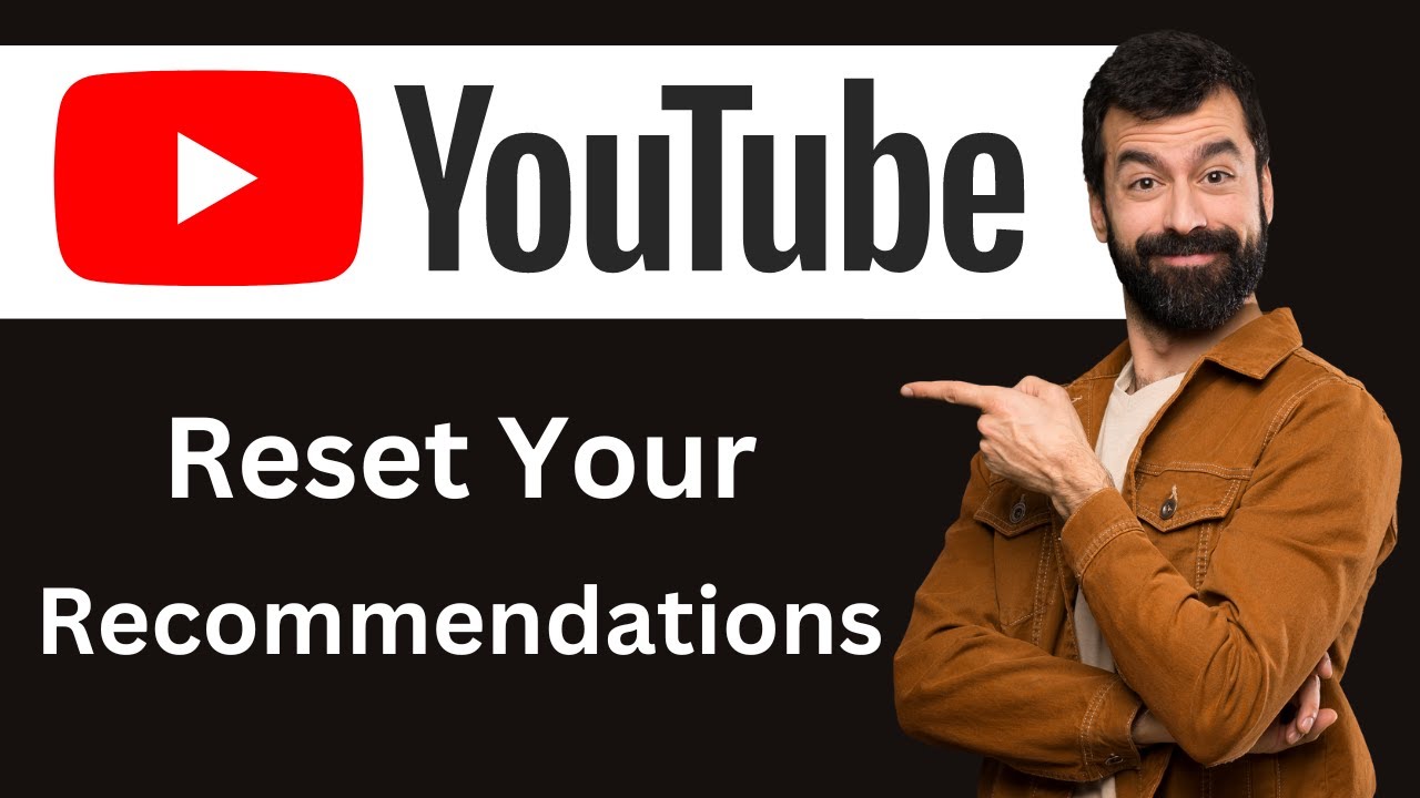 How to Reset YouTube Recommendations (Step By Step) - YouTube