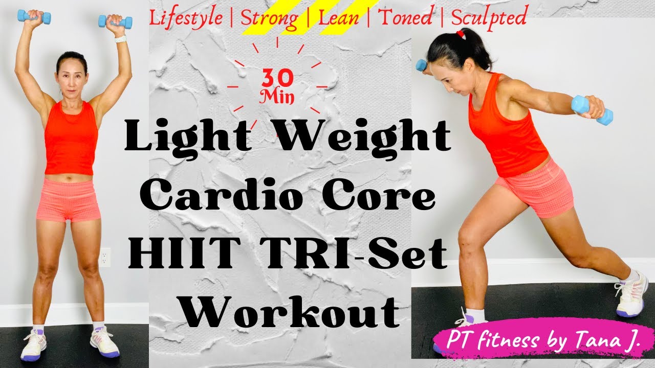 30 Minutes Light Weight Dumbbells Routine Cardio Core HIIT TRI-Set ...