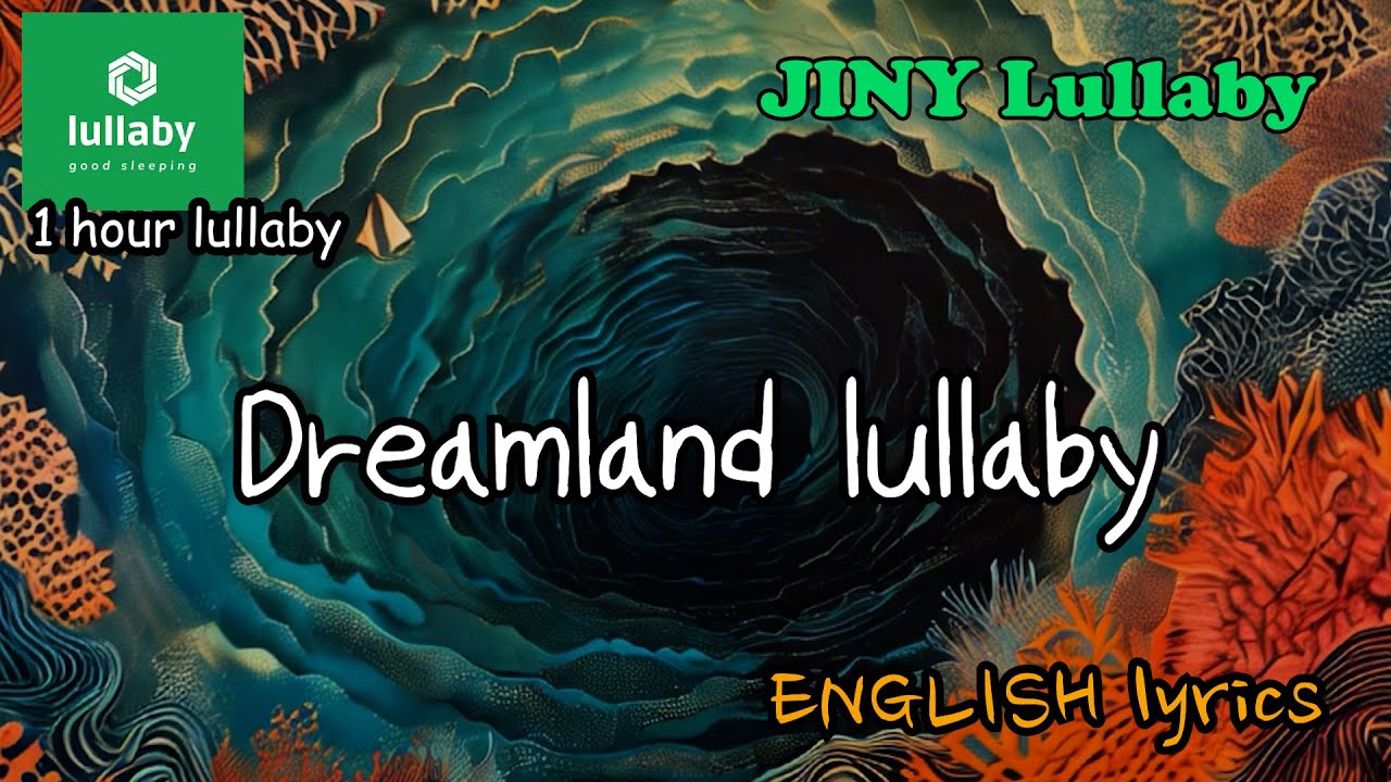 Dreamland lullaby - English lullaby (1hour) - YouTube