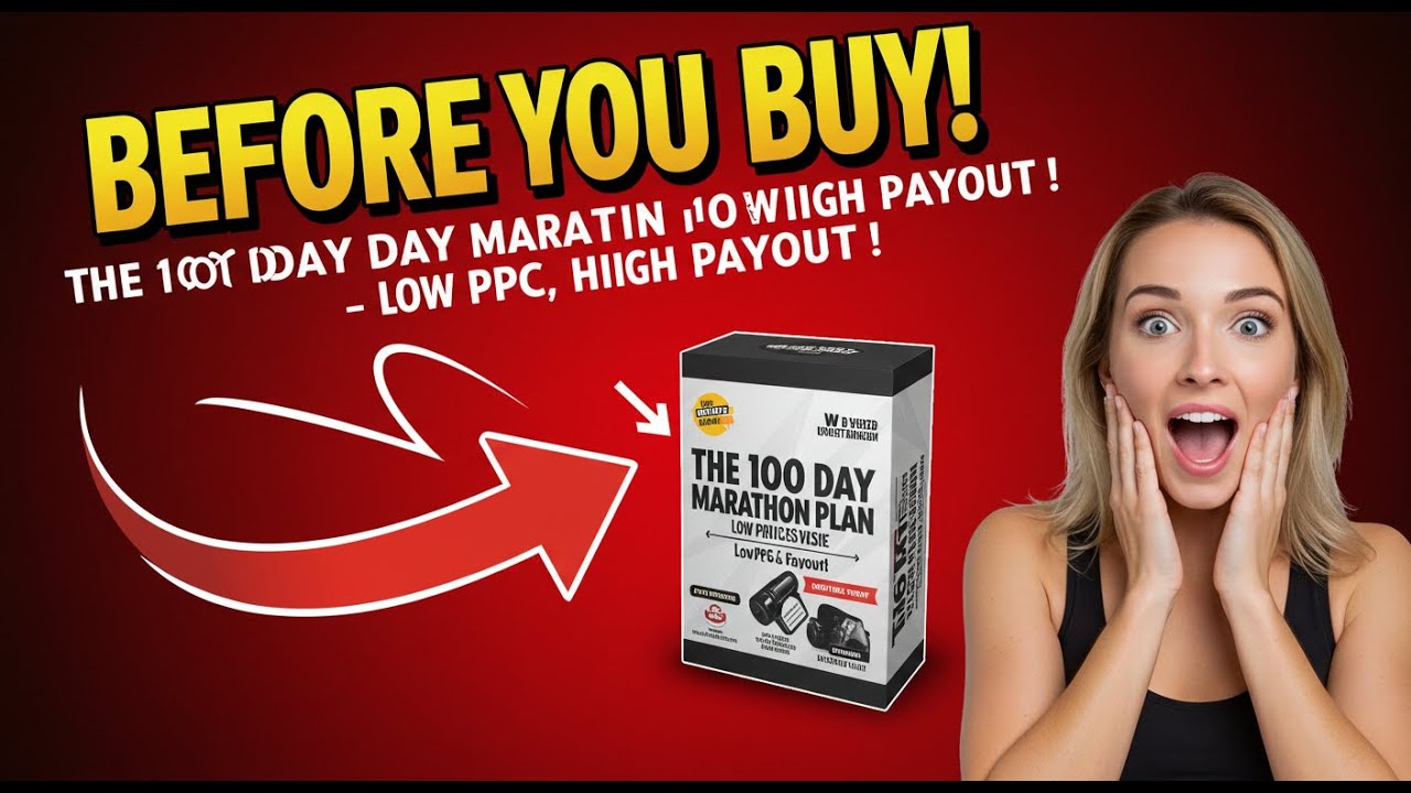 *Shocking!* The 100 Day Marathon Plan – My Honest Review on Low PPC ...