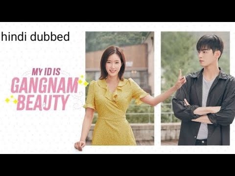 My id is gangnam beauty hindi dubbed episode 6