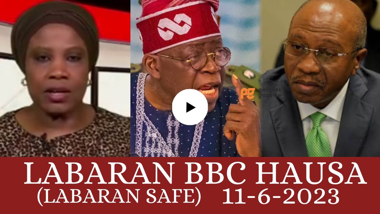 #Bbc Hausa Labaran Safe Na yau 11/6/2023 - YouTube