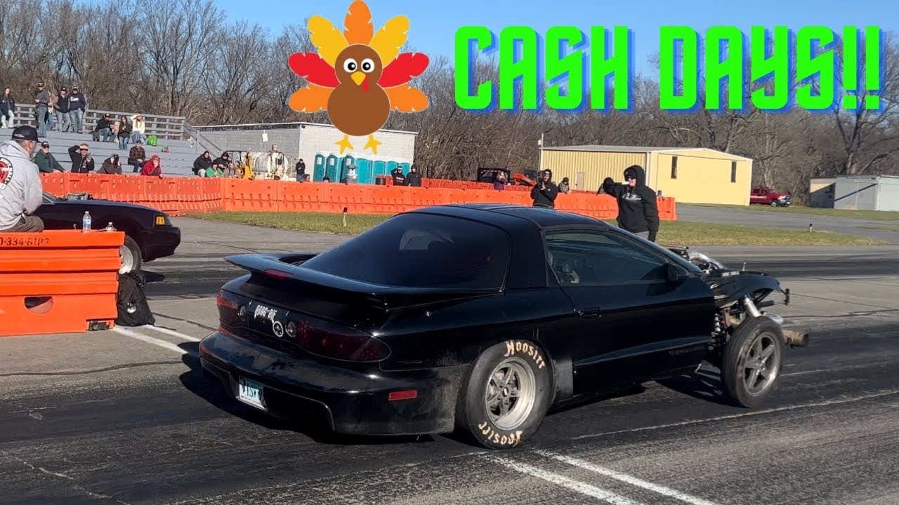 Turkeyday Cash Days No Prep Drag Racing - YouTube