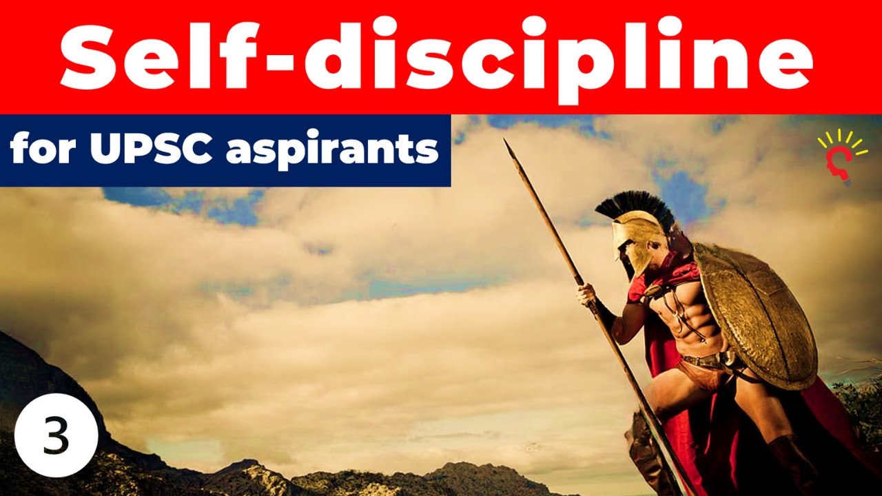 How to become more self disciplined for UPSC preparation | Part 3 - YouTube