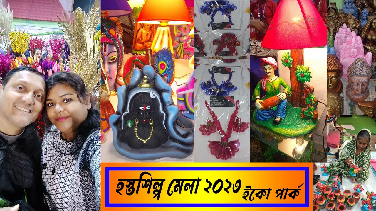 Hosto Shilpo Mela 2023/Eco Park Kolkata/Bengal Hand Craft Fair 2023 ...