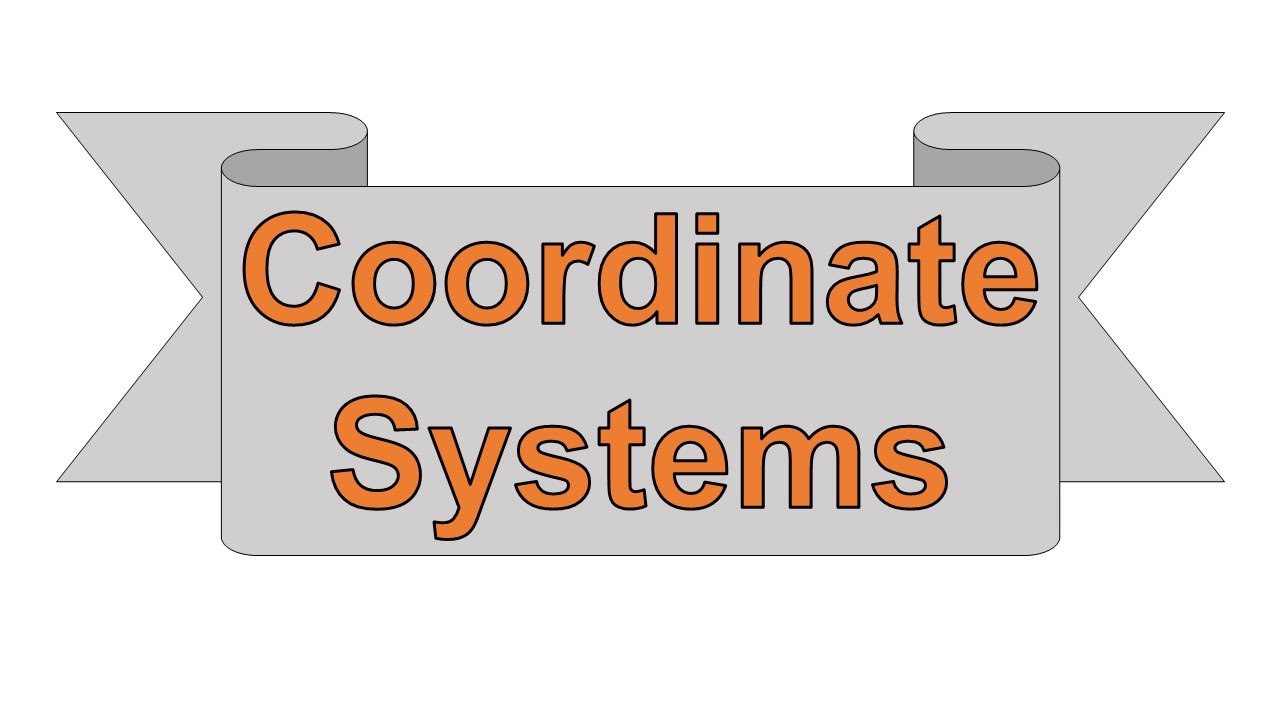 Coordinate Systems - Cartesian Coordinates - YouTube