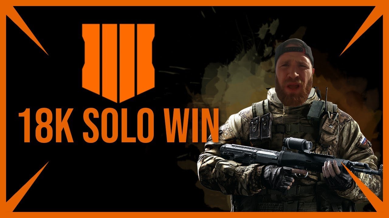 18 Kill Win Call Of Duty Black Ops 4 Blackout - YouTube
