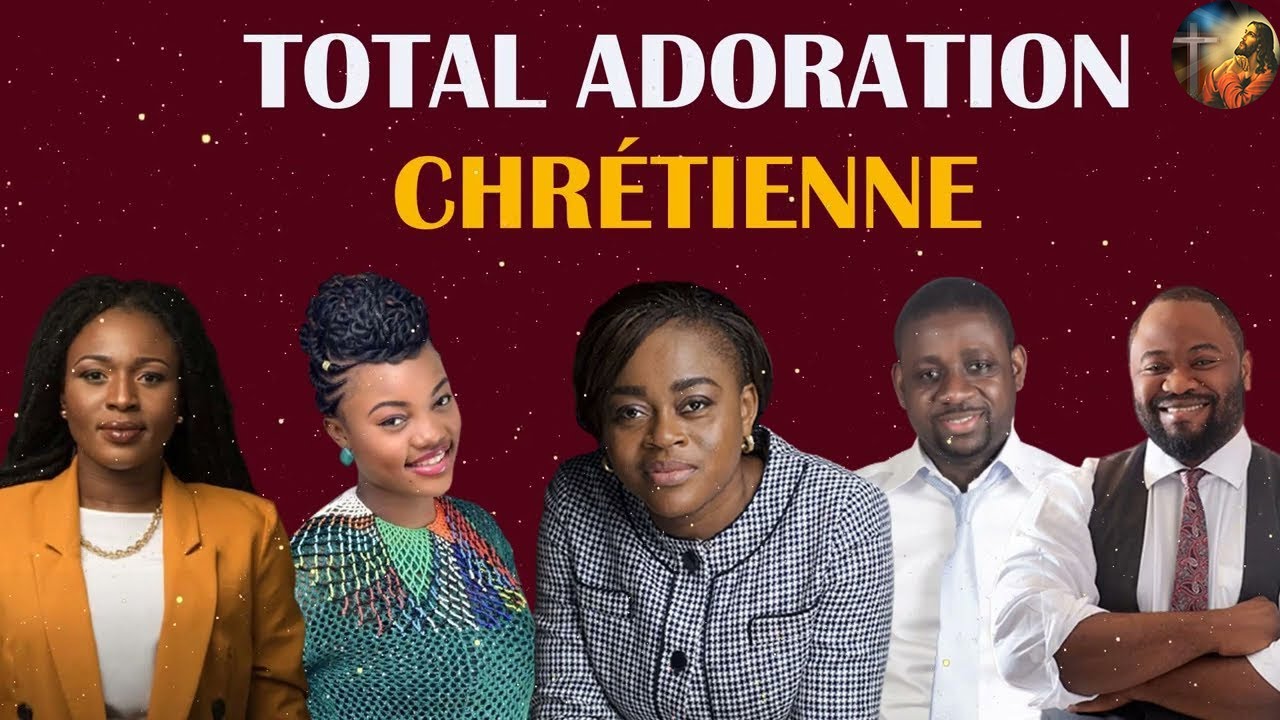 100 % Adoration Congolaise Compilation - Meilleures Chansons Gospel De ...