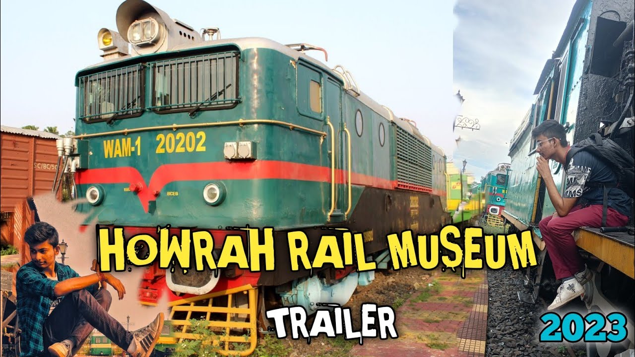 Howrah Rail Museum || Trailer || 2023 - YouTube