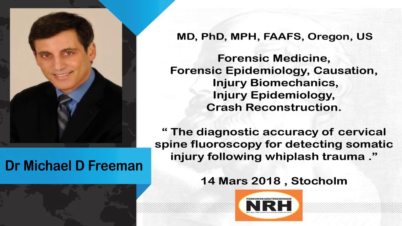 Michael D Freeman, MD, PhD, MPH, FAAFS, Oregon, US. 2 Lectures in Stockholm - YouTube