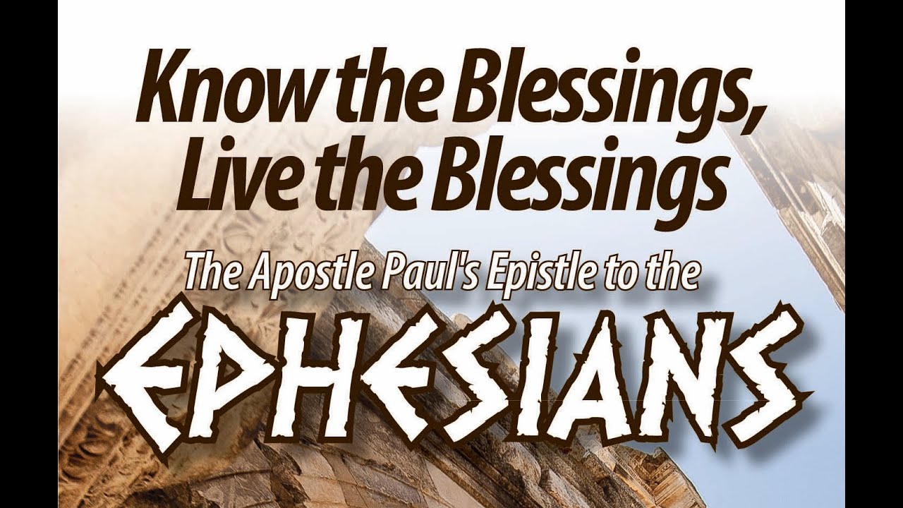 BELIEVERS BIBLE CHURCH - PASTOR JEFF BELTZ - EPHESIANS 1:1-2 - GOD'S ...