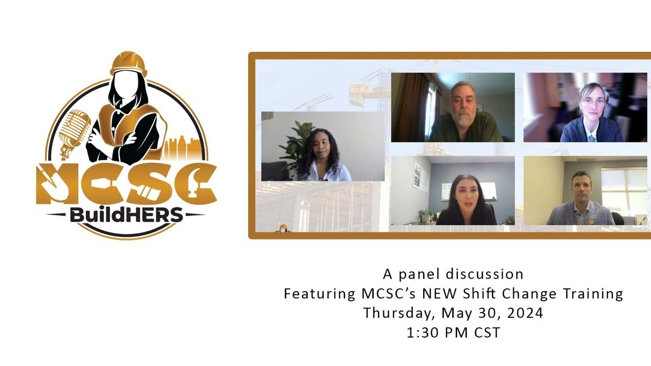 BuildHERS features MCSC’s new Shift Change Training (cue to 1:56) - YouTube