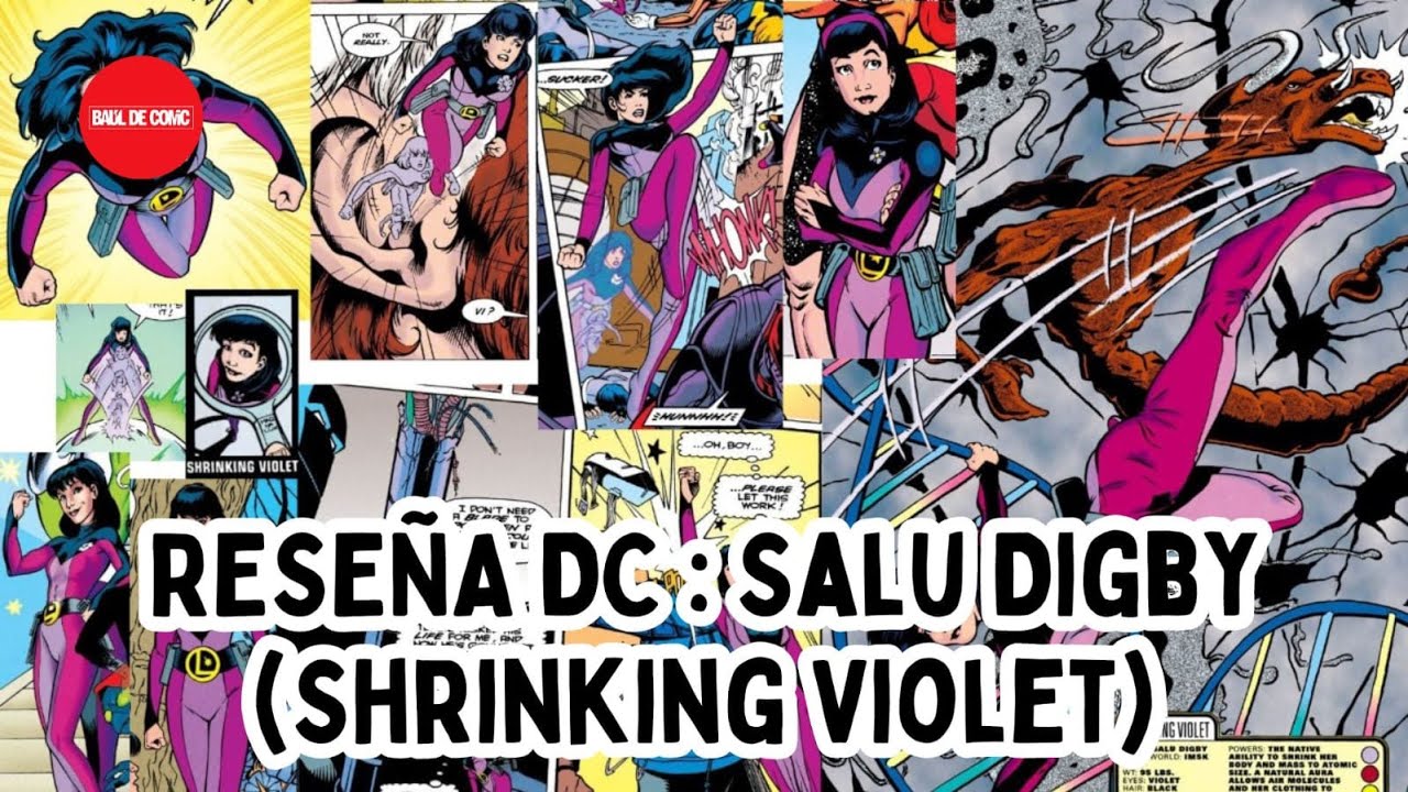 RESEÑA DC : Salu Digby (Shrinking Violet) - YouTube