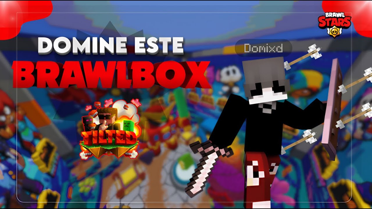 ⭐ ASÍ DOMINO EL BRAWLBOX DE ESTE SERVIDOR | TILTED ⭐ - YouTube