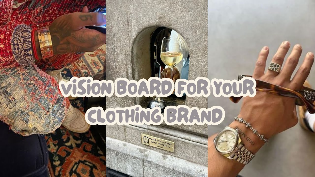 why you need to make a vision board for your clothing brand.... - YouTube