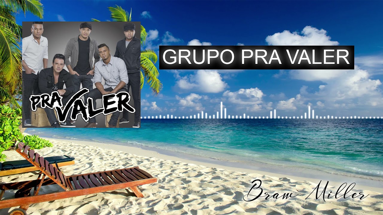 Grupo Pra Valer - Ciúme - YouTube