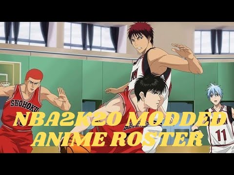 ANIME ROSTER NBA 2K20 ANDROID | SLAMDUNK VS KUROKO NO BASKET - YouTube