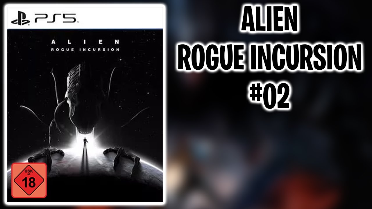Wir werden böse attackiert! Let’s Play: ALIEN: ROGUE INCURSION #02 ...