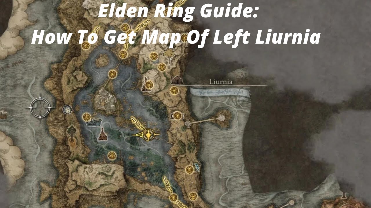 ELDEN RING GUIDE: Map of Left Liurnia - YouTube