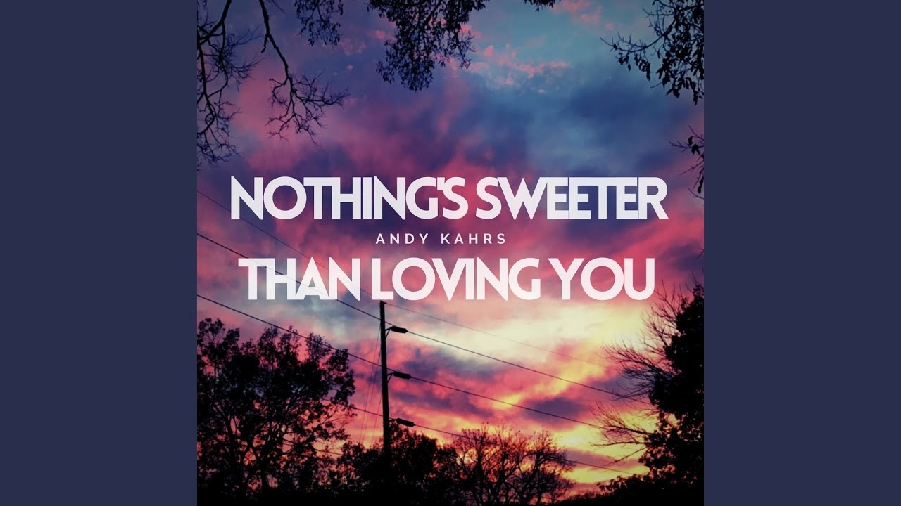 Nothing's Sweeter Than Loving You - YouTube