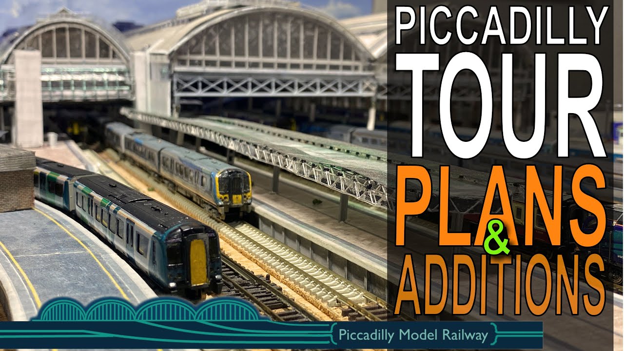 PICCADILLY – TOUR, PLANS & ADDITIONS - YouTube