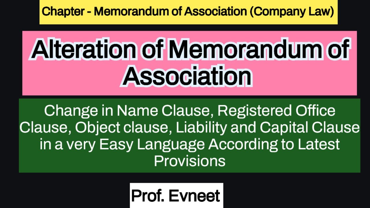 Alteration of Memorandum of Association in Company Law| CA Foundation ...