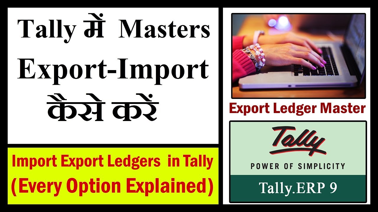 (Chapter-16) Import All ledgers from other Company in Tally || Import ...