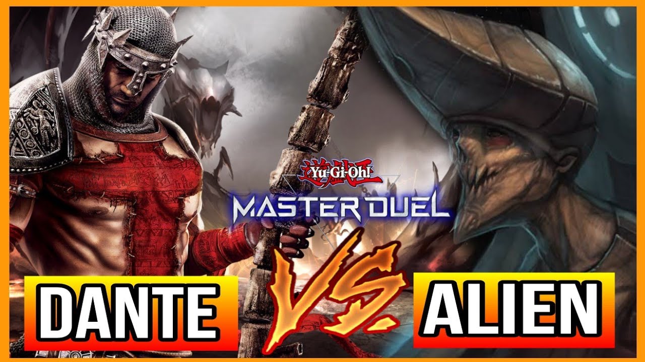 YU-GI-OH! MASTER DUEL DANTE vs ALIEN - YouTube