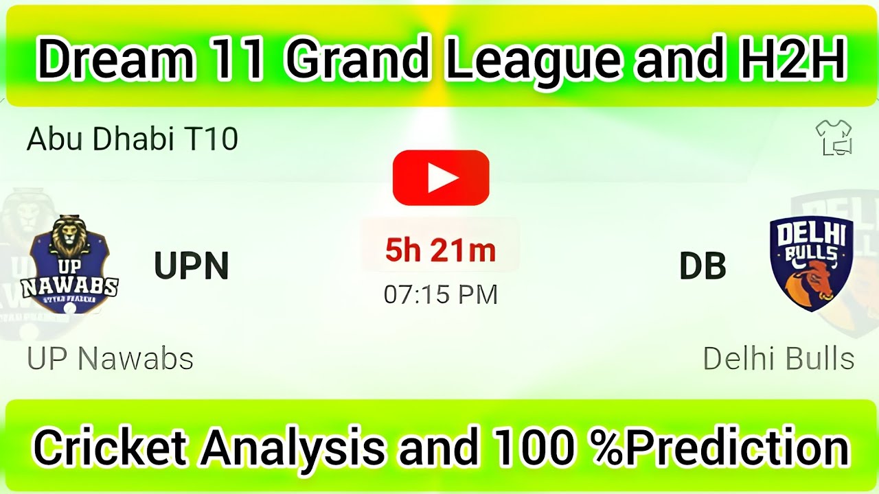 UP Nawabs vs Delhi Bulls t10 Dream11 Prediction | Dream11 Team Of Today ...