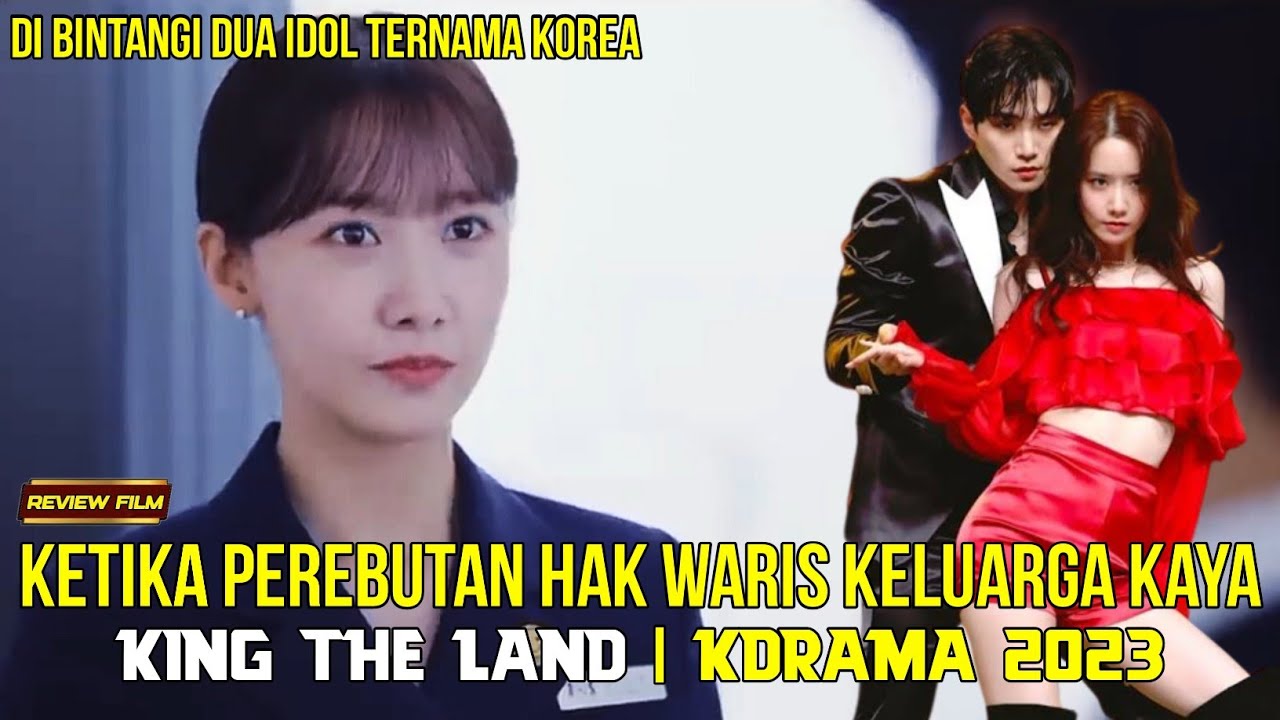 KETIKA PEREBUTAN HAK WARIS KELUARGA KAYA || KING THE LAND - YouTube