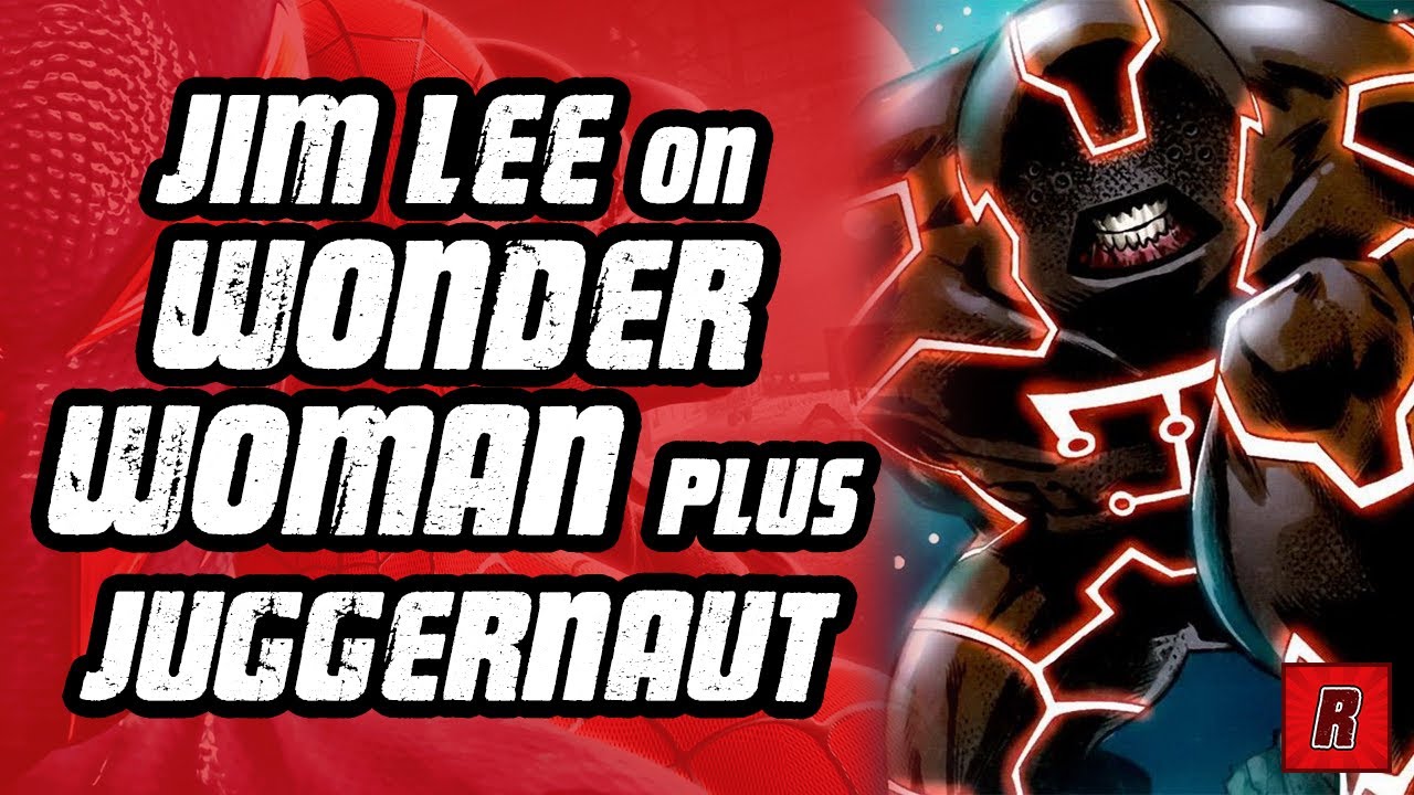 Jim Lee & Stan Lee, Juggernaut “Review” & More on the Friday Night ...