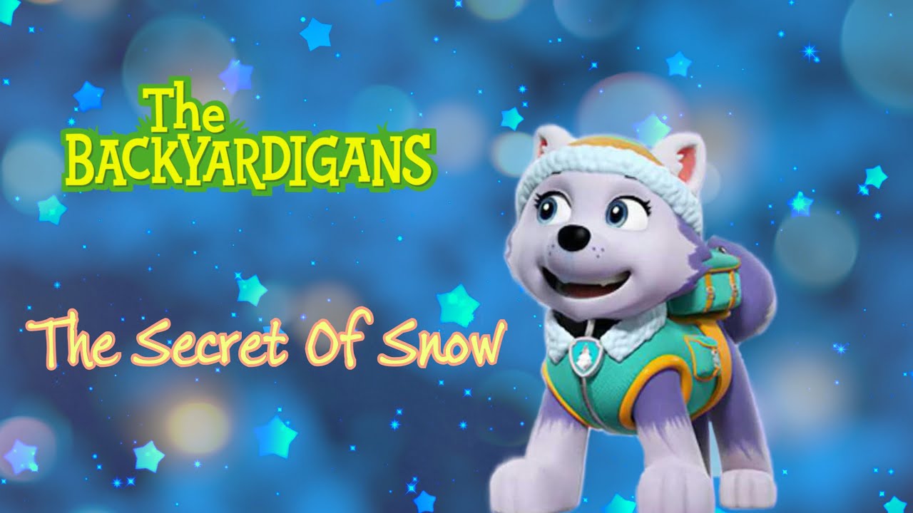 Paw Patrol - The Secret of Snow - The Backyardigans - YouTube