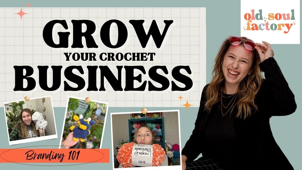 Mastering Branding: Guide for Crochet Businesses - YouTube
