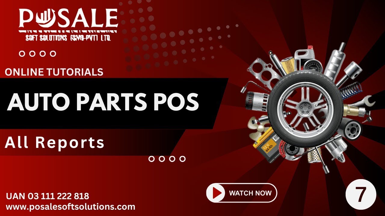 How To Manage AUTO PARTS Store ,TUTORIALS , All Reports #pos #invetory ...