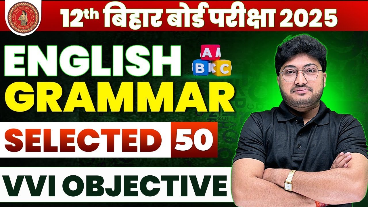 12th English Grammar vvi Objective 2025 | Class 12 English Grammar ...