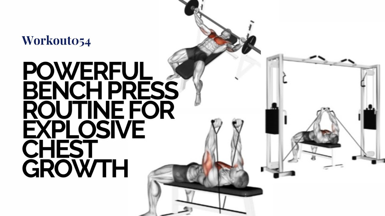 Powerful Bench Press Routine for Explosive Chest Growth || Workout ...