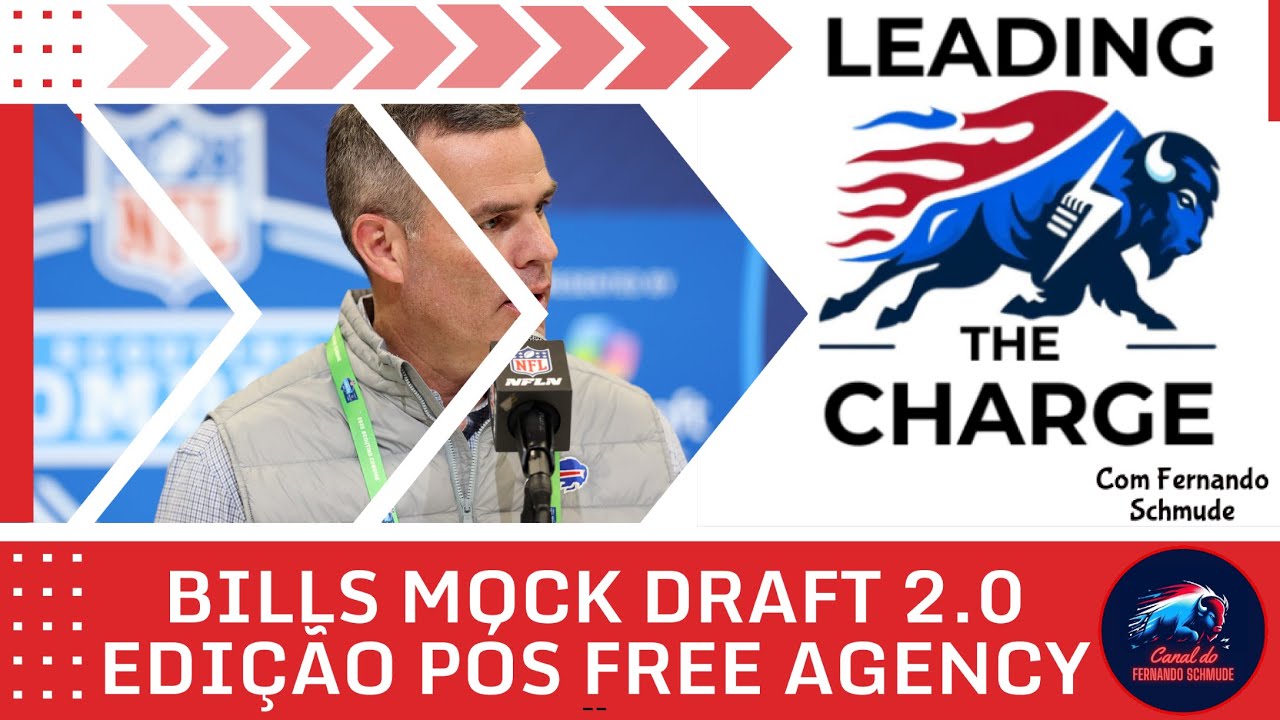 Leading the Charge | Bills Mock Draft 2.0 - Pós Free Agency - YouTube