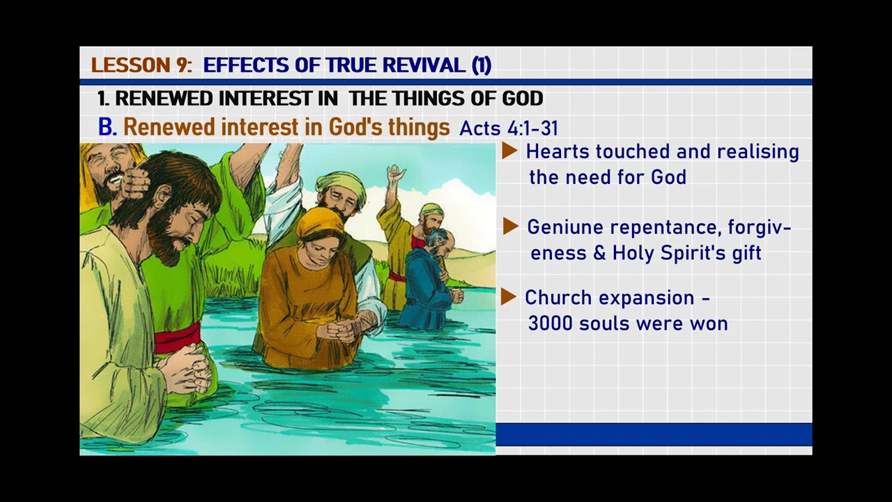 Lesson 9a: Effects of True revival (1) | CAC Sunday school July - Dec ...