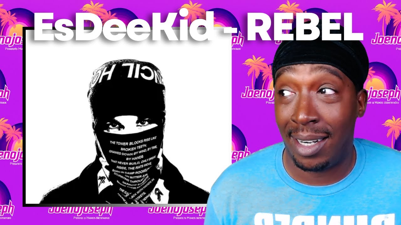 EsDeeKid - REBEL (Full Album Reaction) - YouTube