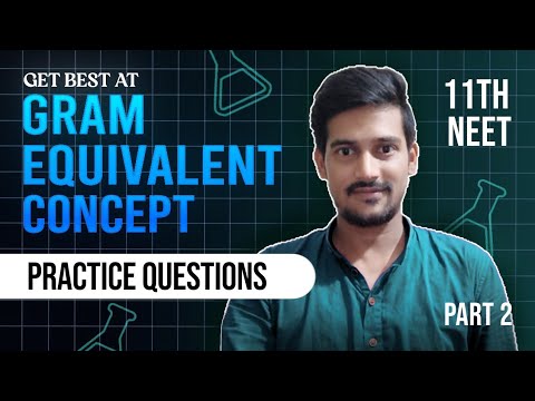 Questions on Equivalent concepts | Mole Concept#Neet#Neet 2025#Mole ...
