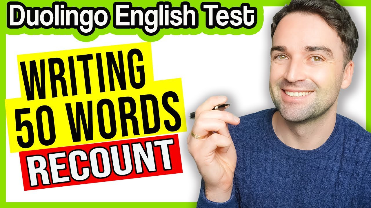 Duolingo English Test Writing 50 Words Lesson 2: Writing a Recount ...