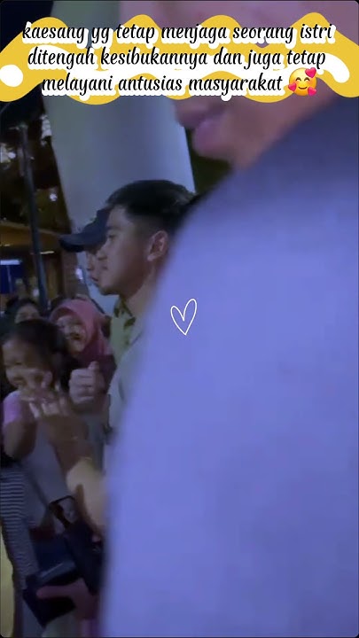 kaesang yg ttp menjaga seorang istri ditengah kesibukannya dan jg ttp melayani antusias ...