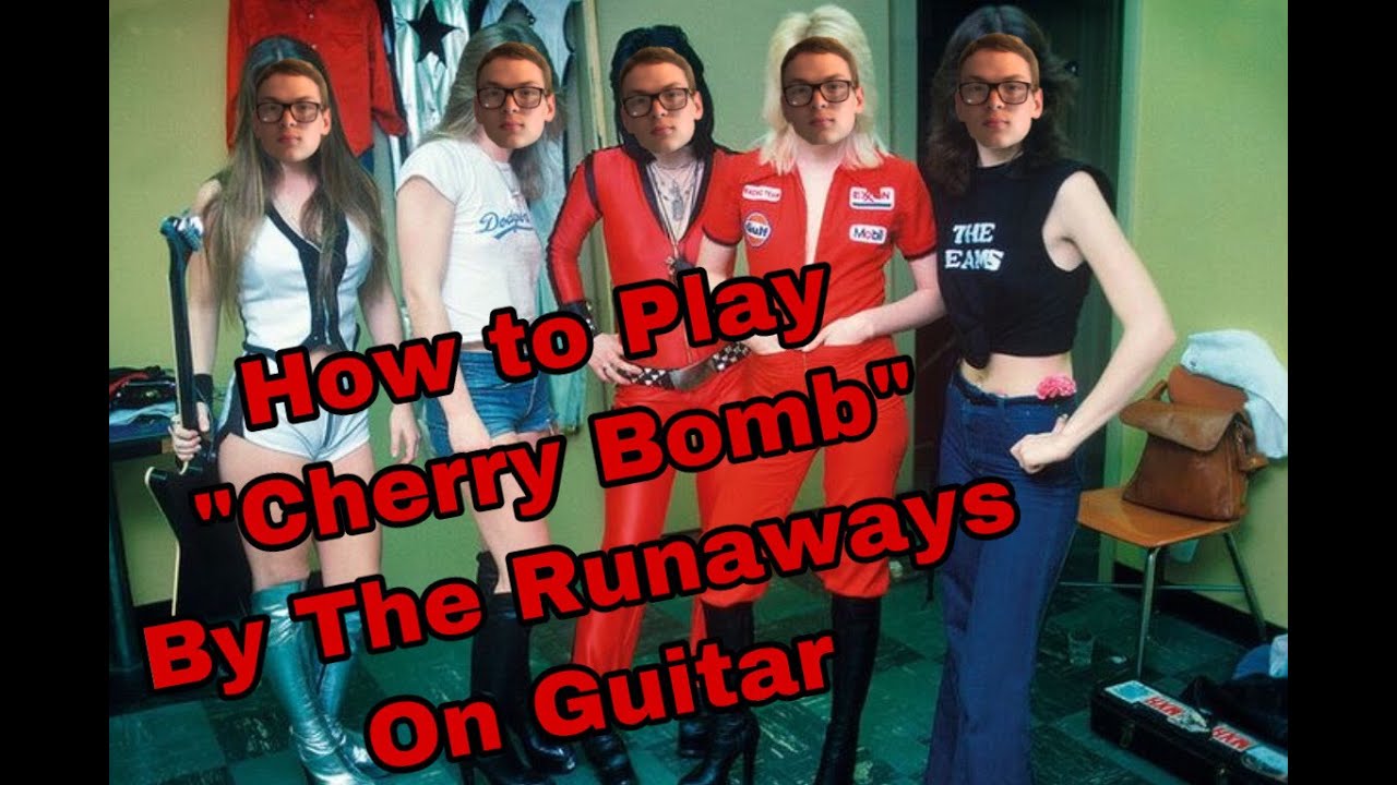 How to Play “Cherry Bomb” By The Runaways On Guitar - YouTube
