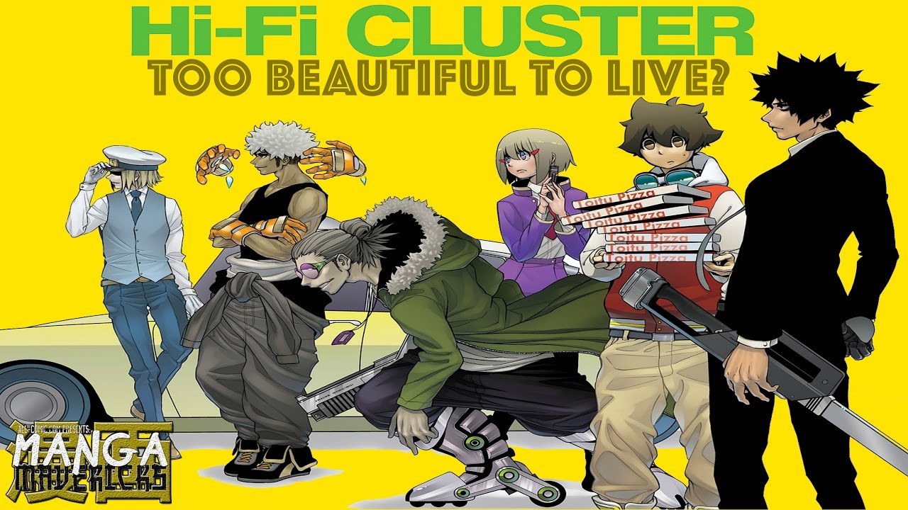 Hi-Fi Cluster: Too Beautiful To Live? - YouTube