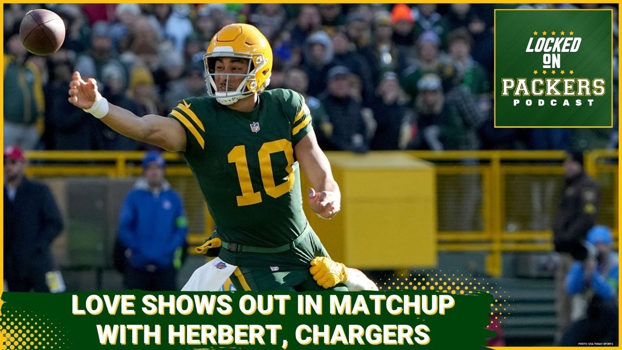 Jordan Love out-duels Justin Herbert in building block win for Green ...